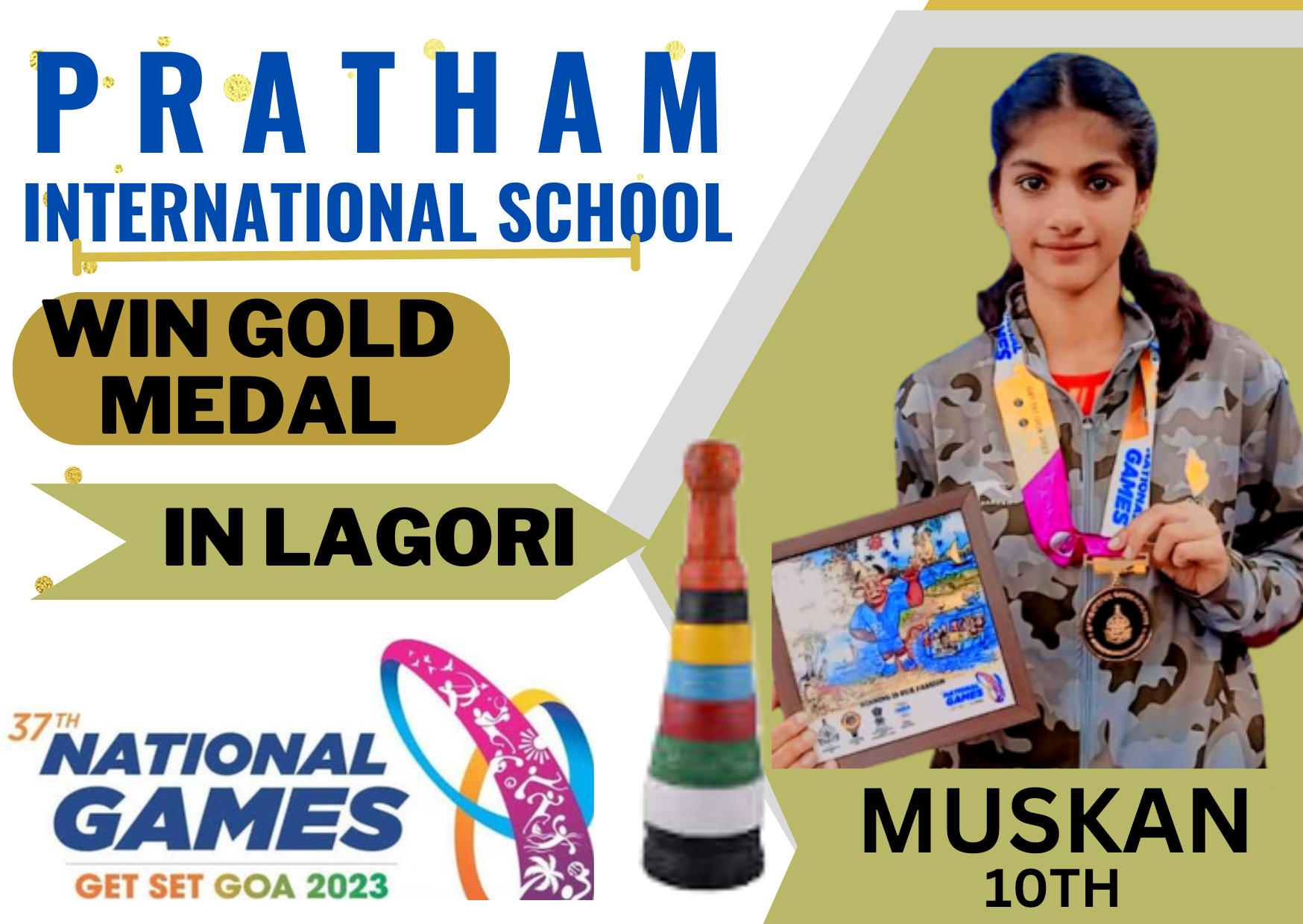 #No.1 School, Pratham International School